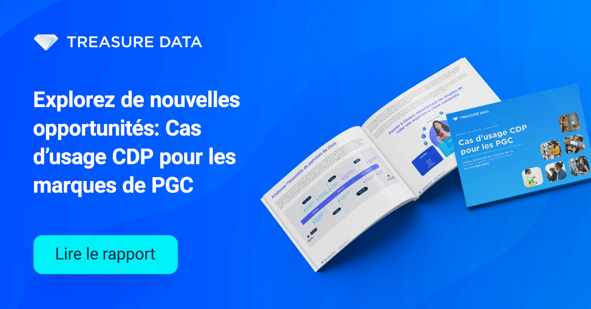 CDP Treasure Data Cas d’usage PGC - Treasure Data