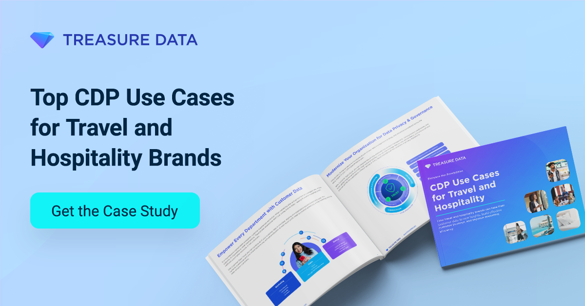 CDP Use Cases for Travel and Hospitality - Treasure Data