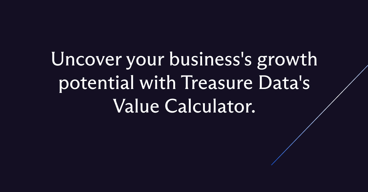 CDP Value Calculator - Treasure Data