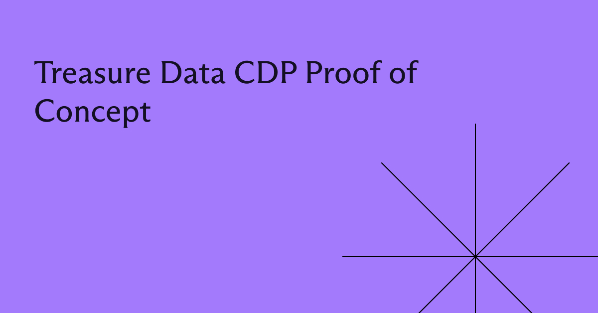 Proof of Concept - Treasure Data