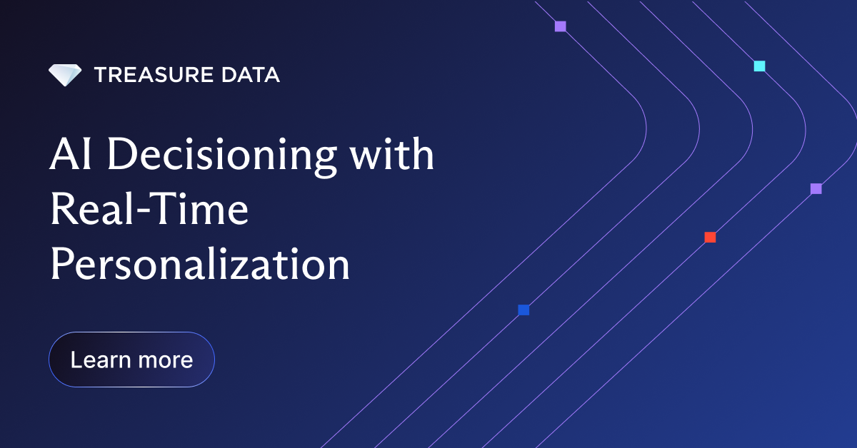 AI Decisioning - Treasure Data