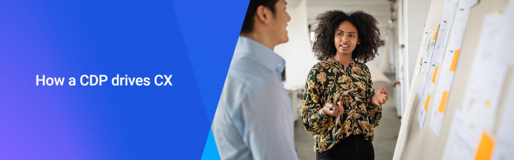 What Is Customer Experience? Redefining CX - Treasure Data