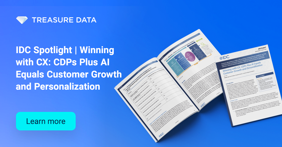 IDC Spotlight | Winning with CX: CDPs + AI = Customer Growth and ... IDC Spotlight | Winning with CX: CDPs + AI = Customer Growth and ...