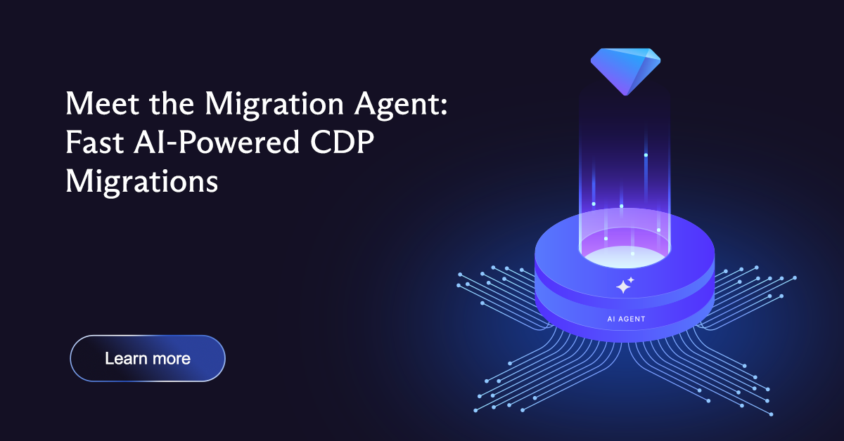 Fast-Track Your CDP Replacement with Migration Agent