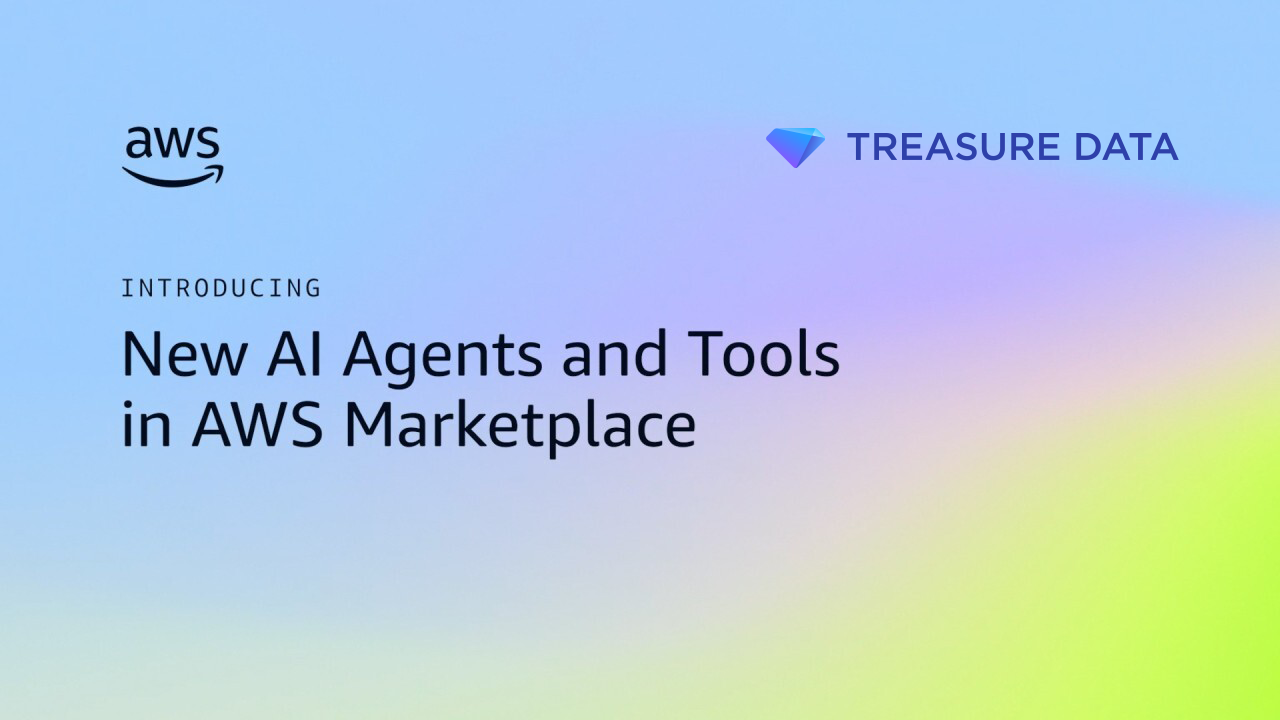 Treasure Data’s AI Agent Foundry Is Now Available in the New AWS Marketplace AI Agents and Tools ...