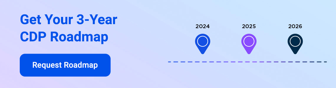 3-Year CDP Use Case Roadmap - Treasure Data